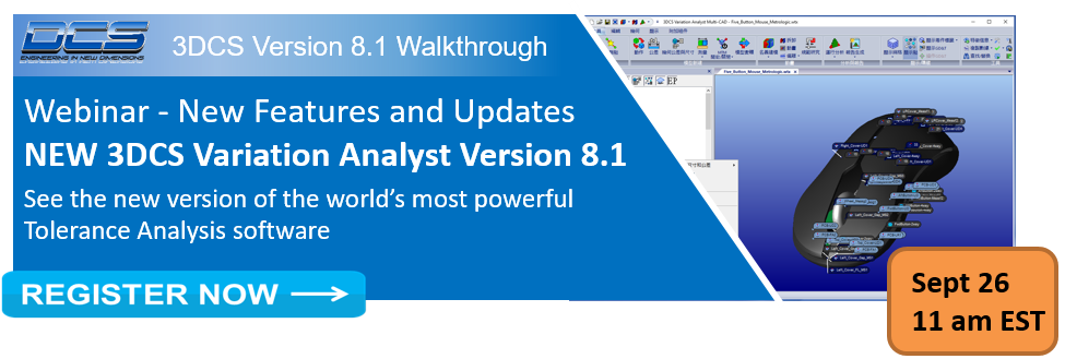Now Available: New 3DCS Version 8.1 Released by DCS