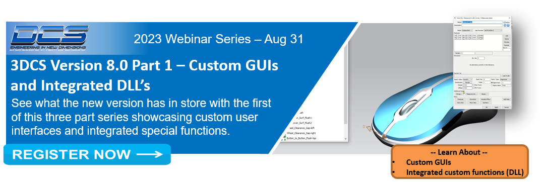 3DCS Version 8.0 Is Now Available - Tolerance Simulation Software