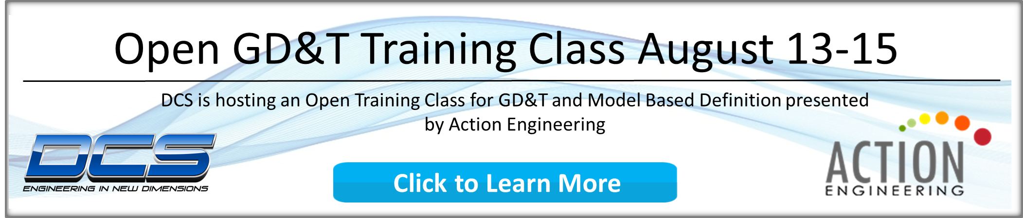 GD&T and MBD Open Training Coming August 13-15, 2019