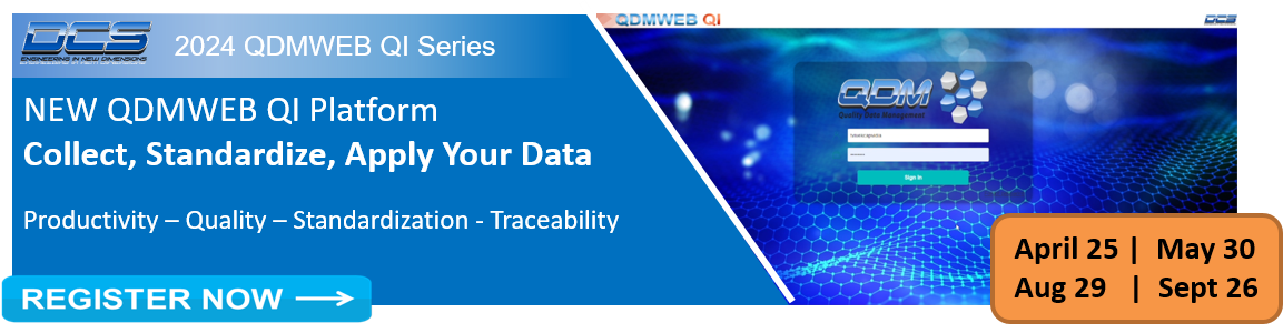 NEW QDMWEB QI (Quality Intelligence) Manufacturing Quality System Available Now from Dimensional ...